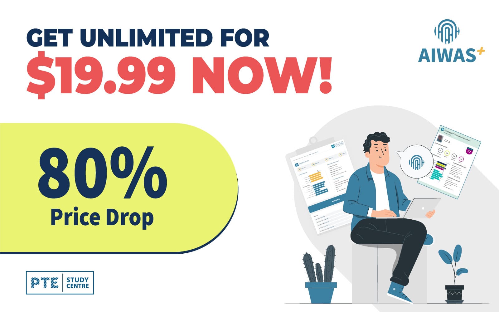 Get Unlimited for $19.99 Now! – PTE Study Centre